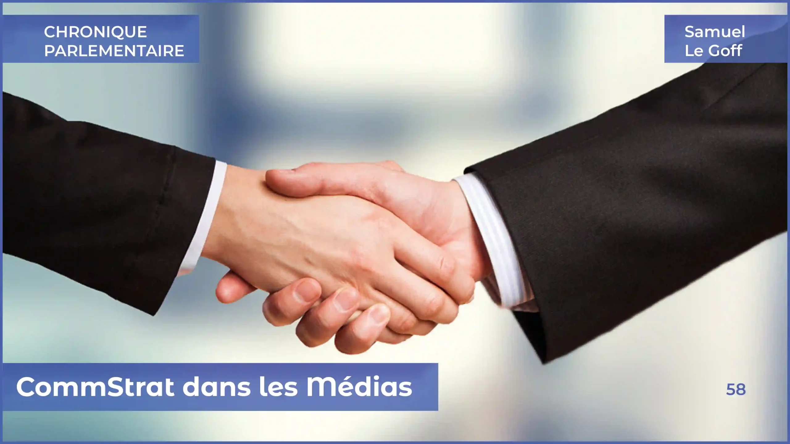 Les gentlemen's agreements parlementaires - CommStrat